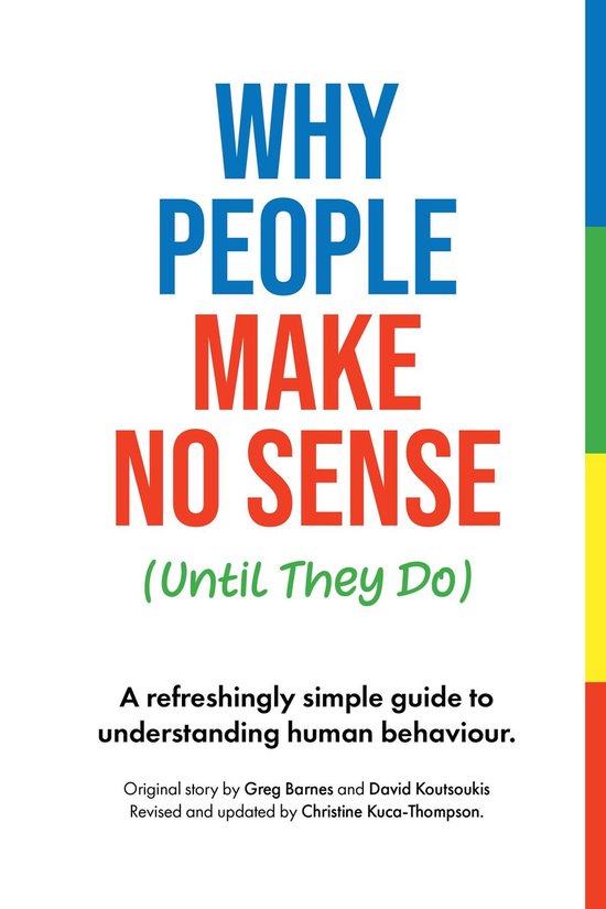 Why People Make No Sense (Until They Do) (ebook), Christine Kuca ...