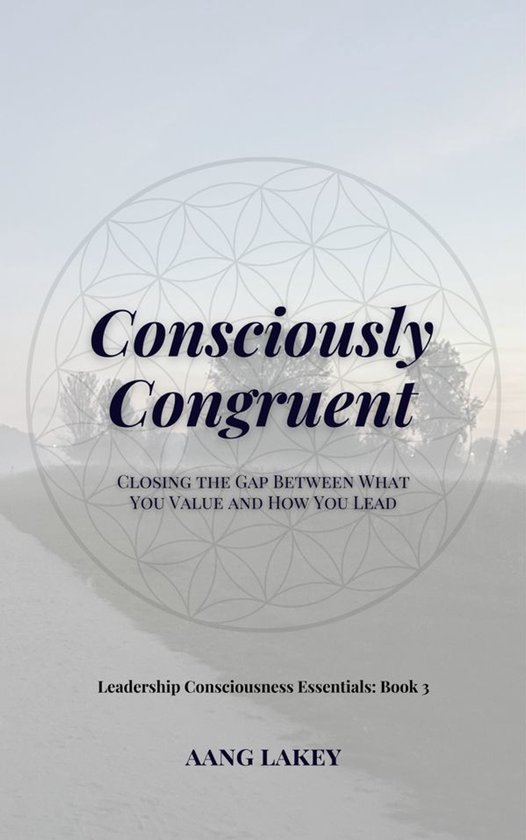 Consciously Congruent (ebook), Aang Lakey | 9798268489170 | Boeken | bol