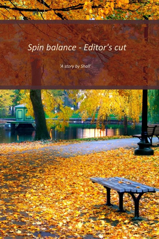 Spin Balance - Editor's cut (ebook), Shall JS Hall | 9798233539411 ...
