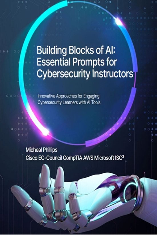 Building blocks of AI | 9798242170261 | Micheal Phillips | Boeken | bol