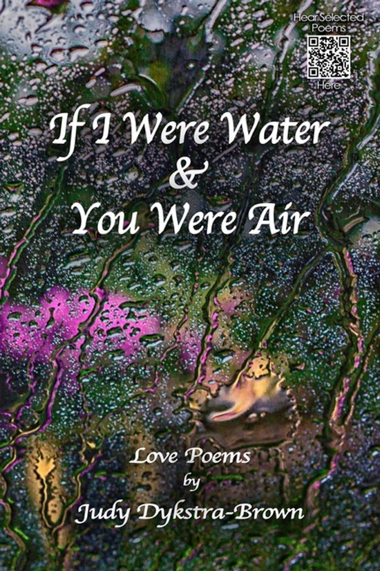 If I Were Water & You Were Air, Judy Dykstra-Brown | 9798987381939 ...