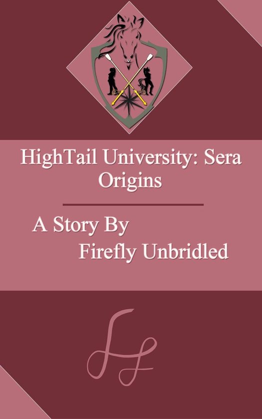 HighTail University 1 - HighTail University: Sera Origins (ebook ...