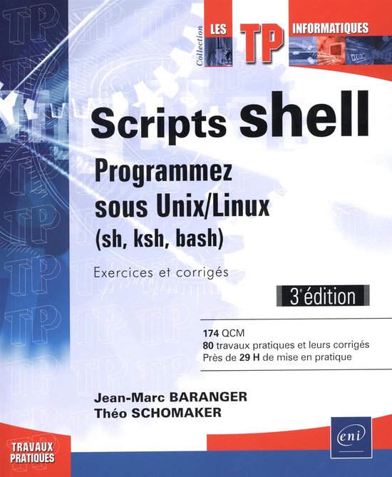 Shell Scripts Programmeren voor Unix/Linux: Oefeningen en Oplossingen ...