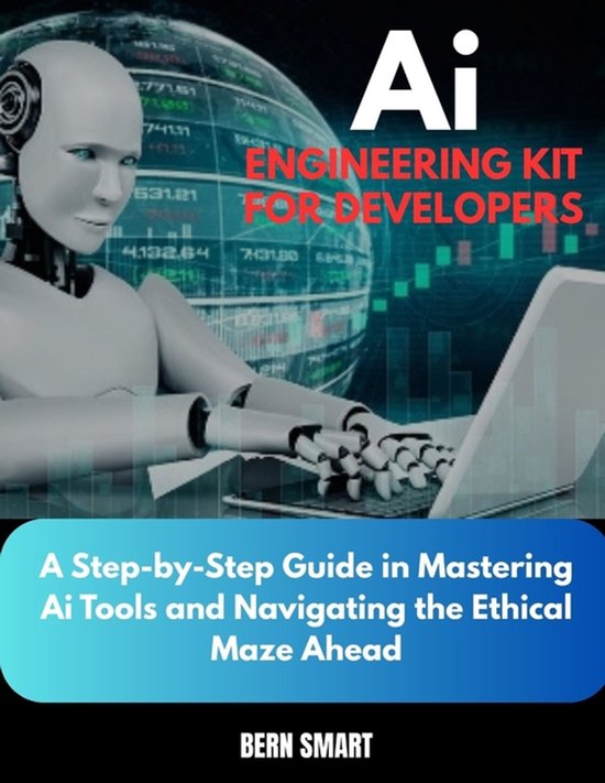 AI Engineering Kit for Developers, Bern Smart | 9798272305473 | Boeken ...