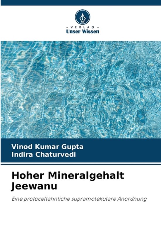 Hoher Mineralgehalt Jeewanu, Vinod Kumar Gupta | 9786209230127 | Boeken ...