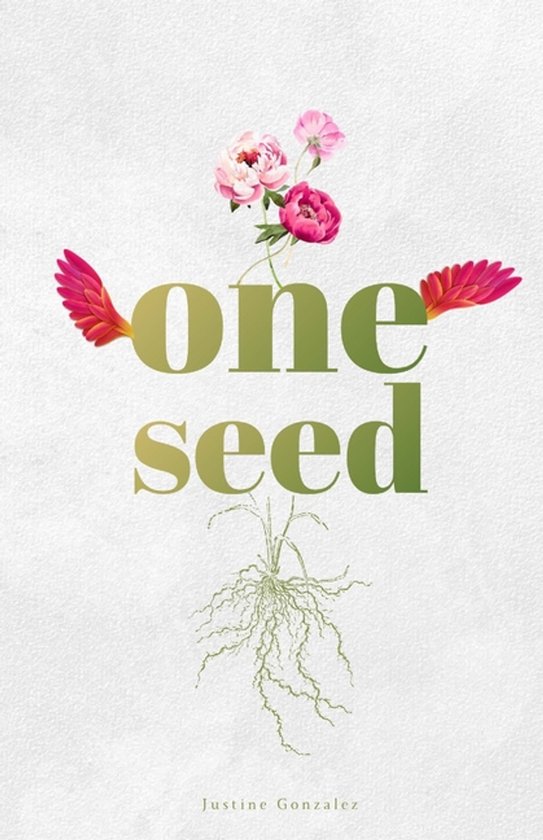 One Seed | 9781736535745 | Boeken | bol