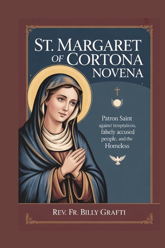 St. Margaret of Cortona Novena, Billy Grafti | 9798276559384 | Boeken | bol