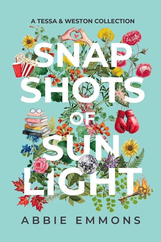 100 Days of Sunlight 3 - Snapshots of Sunlight (ebook), Abbie Emmons ...