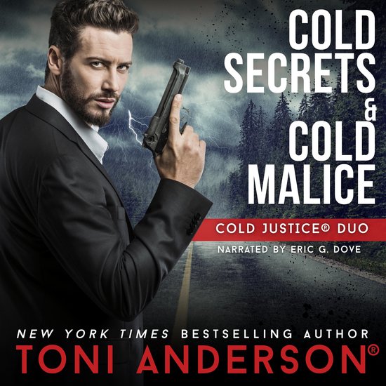 Cold Justice Duo — Cold Secrets and Cold Malice, Toni Anderson ...