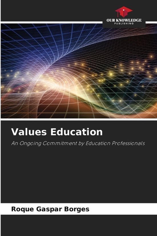 Values Education, Roque Gaspar Borges | 9786209368080 | Boeken | bol