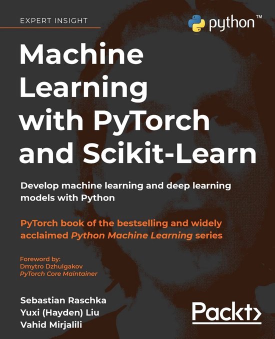 Machine Learning en Deep Learning met Python: Leer modellen ontwikkelen met PyTorch en... | bol