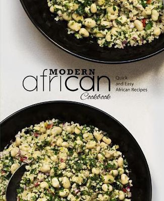 Modern African Cookbook, Booksumo Press | 9798642984222 | Boeken | bol.com