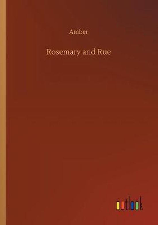 Rosemary and Rue, Amber | 9783752328103 | Boeken | bol.com