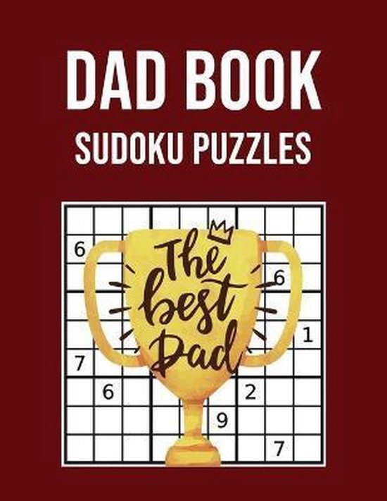 Dad Book Sudoku Puzzles, Lil Booky | 9798650874508 | Boeken | bol.com