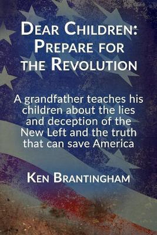 Dear Children, Ken Brantingham | 9798666289822 | Boeken | bol.com