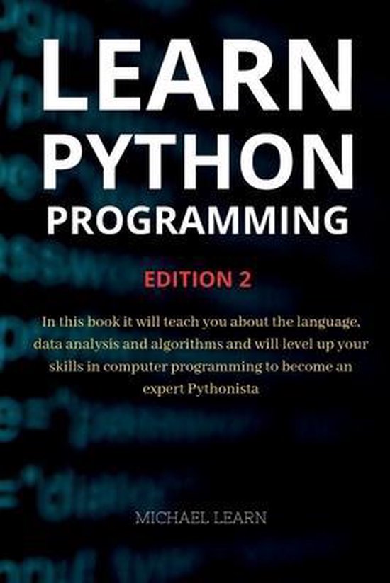 Learn python programming, Michael Learn | 9781802261592 | Boeken | bol.com