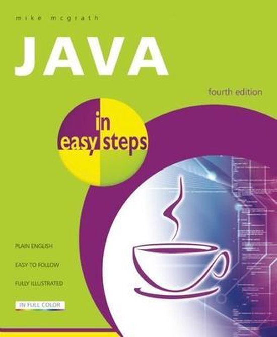Java in Easy Steps | 9781840784435 | Mike Mcgrath | Boeken | bol