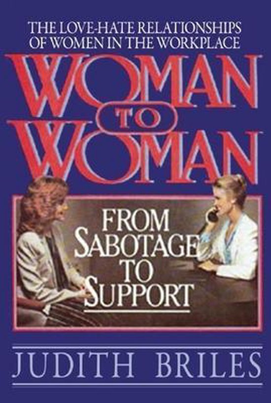 Woman to Woman, Judith Briles | 9780882821719 | Boeken | bol.com