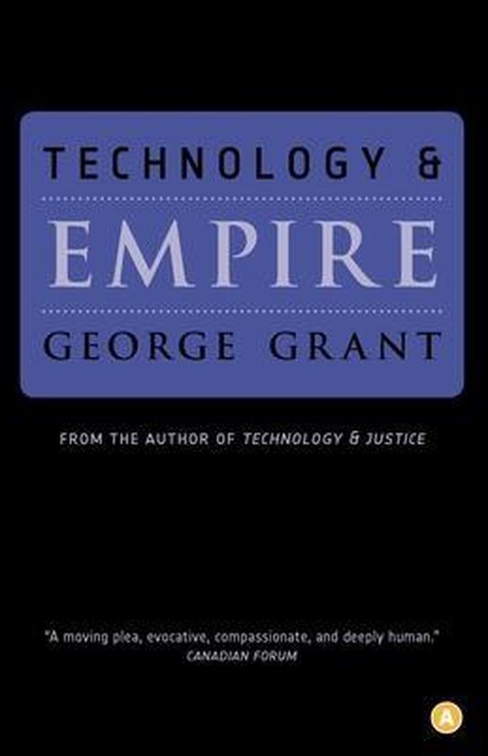 Technology & Empire, G Grant | 9780887845147 | Boeken | bol