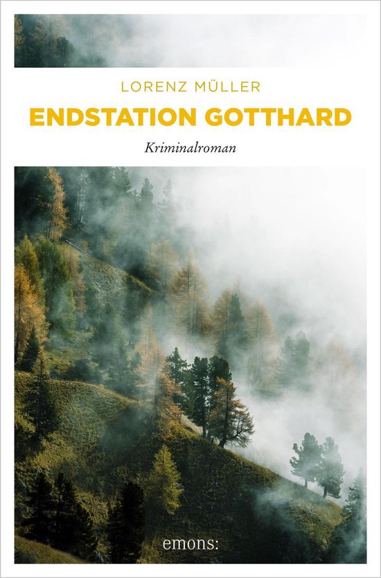 Daniel Garvey - Endstation Gotthard (ebook), Lorenz Müller ...