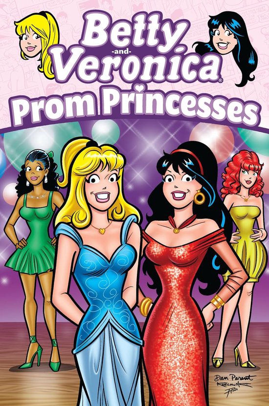 Archie & Friends All-Stars 19 - Betty & Veronica: Prom Princesses ...