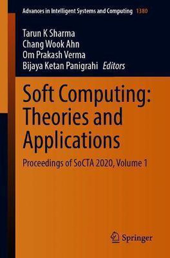 Soft Computing Theories and Applications | 9789811617393 | Boeken | bol.com