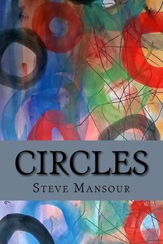 Circles, Steve Mansour | 9781974305926 | Boeken | bol.com