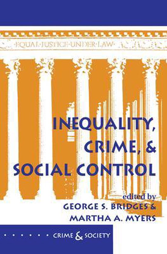 Inequality, Crime, And Social Control, George S Bridges | 9780367316259 ...