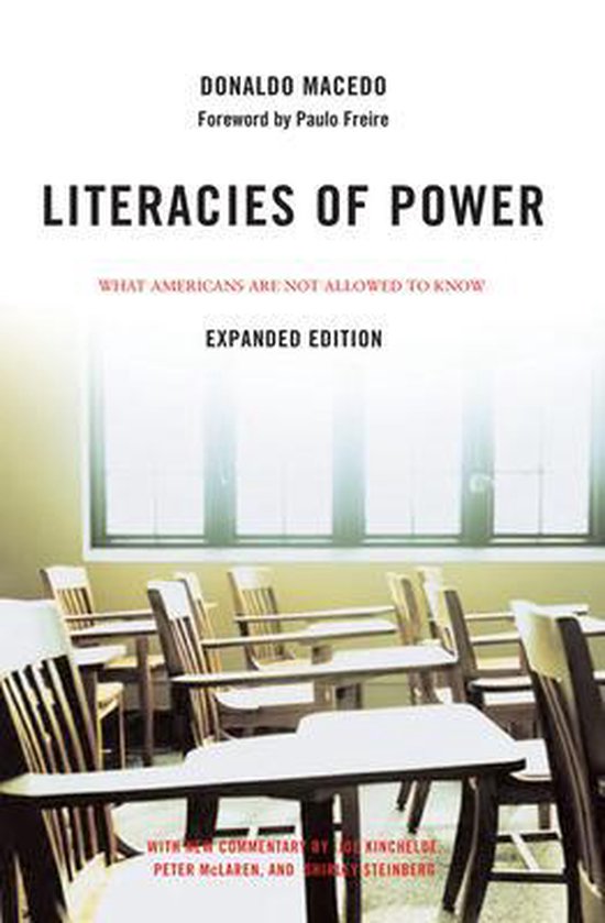 Literacies of Power | 9780367316709 | Donaldo Macedo | Boeken | bol.com