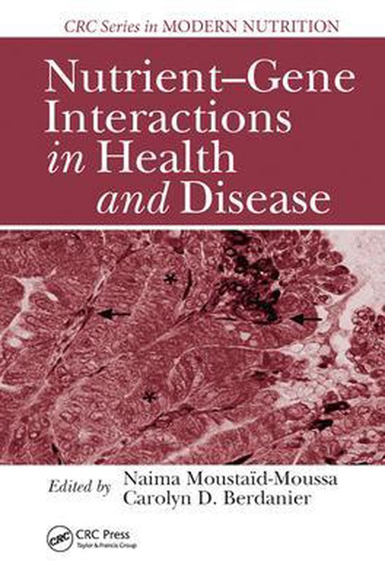 Modern Nutrition- Nutrient-Gene Interactions in Health and Disease ...