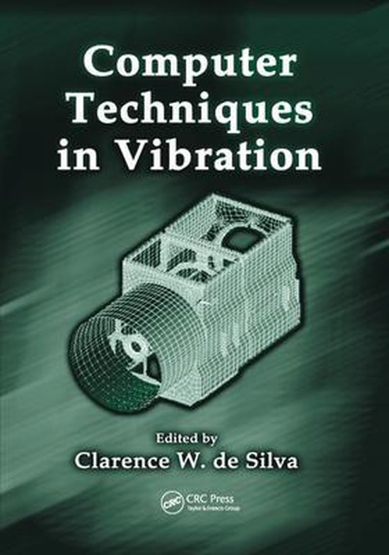 Computer Techniques in Vibration | 9780367389345 | Boeken | bol.com