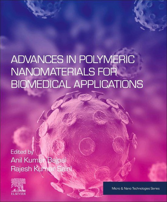 Micro and Nano Technologies - Advances in Polymeric Nanomaterials for ...