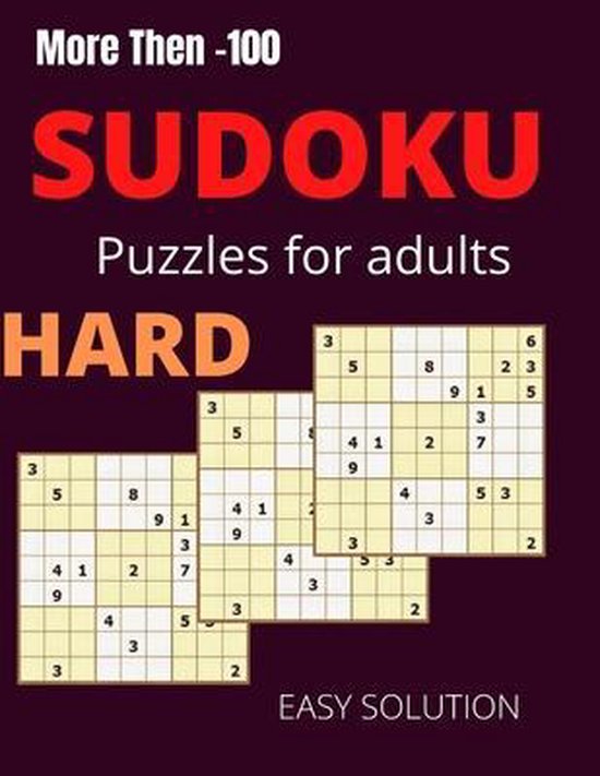 More Then -100 SUDOKU Puzzles for adults Hard EASY SOLUTION, Luxury ...