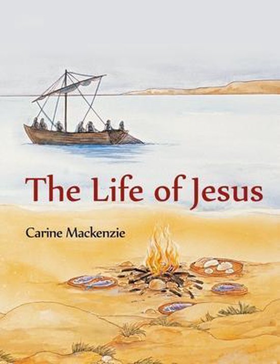 Colour Books-The Life of Jesus, Carine Mackenzie | 9781845507497 ...