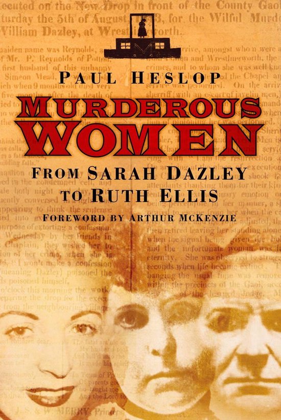 Murderous Women (ebook), Paul Heslop | 9780752474304 | Boeken | bol.com