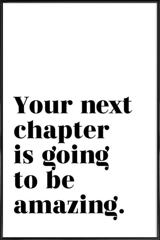 JUNIQE - Poster in kunststof lijst Next Chapter -40x60 /Wit & Zwart ...