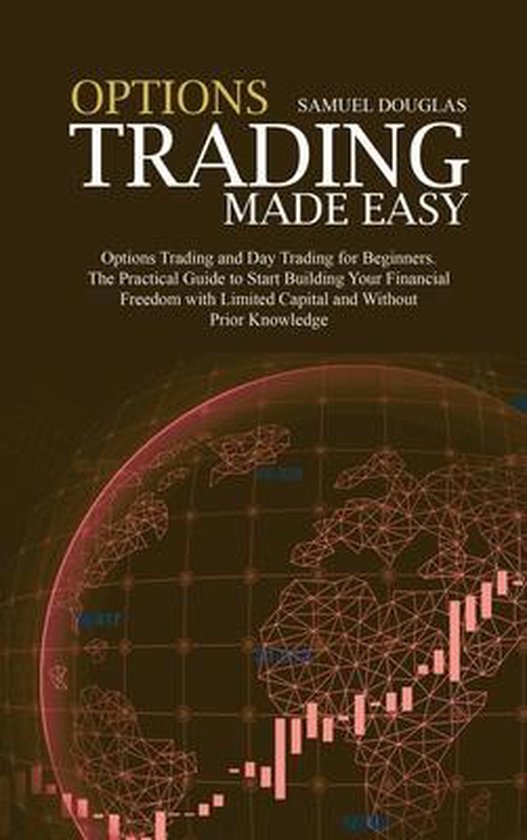 Options Trading Made Easy | 9781801655057 | Samuel Douglas | Boeken ...