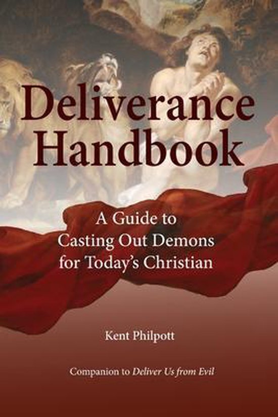 Deliverance Handbook, Kent A Philpott | 9781946794246 | Boeken | bol.com