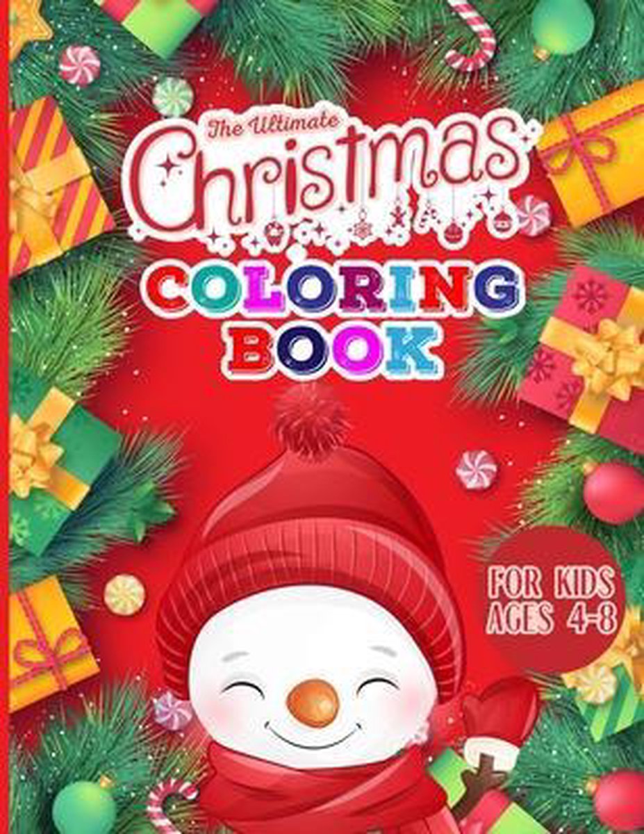 The Ultimate Christmas Coloring Book for Kids: Holiday Christmas ...