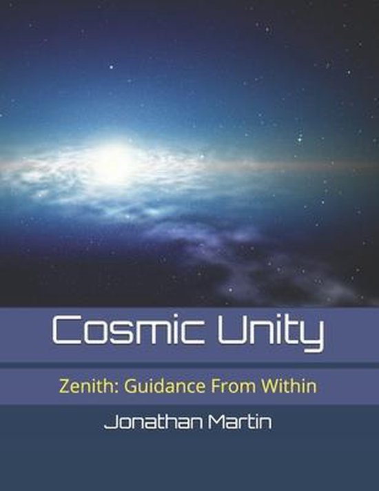 Cosmic Unity, Jonathan Martin | 9798577960889 | Boeken | bol