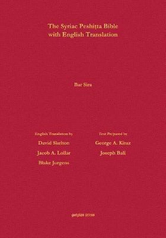 Surath Kthob- Bar Sira According to the Syriac Peshitta Version with ...