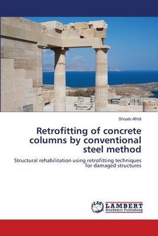 Retrofitting of concrete columns by conventional steel method ...