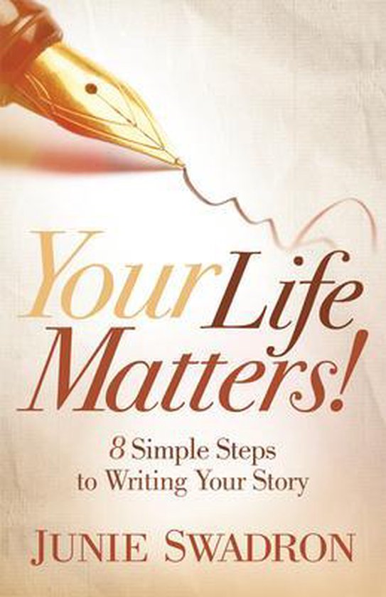 Your Life Matters, Junie Swadron | 9781642799514 | Boeken | bol