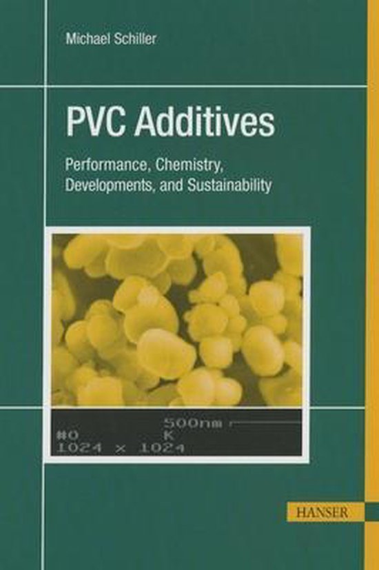 Pvc Additives | 9781569905432 | Michael Schiller | Boeken | bol.com