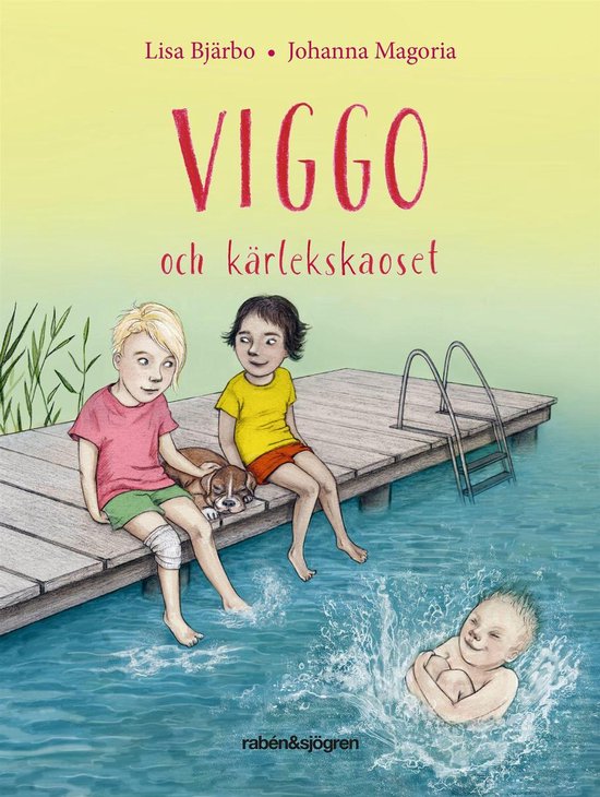 Viggos värld - Viggo och kärlekskaoset (ebook), Lisa Bjarbo ...