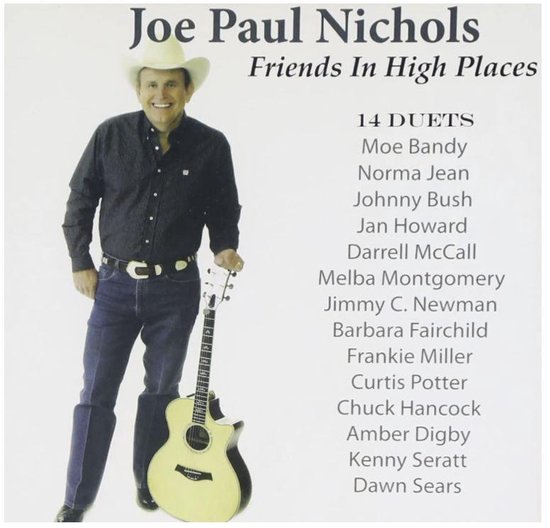 Joe Paul Nichols - Friends In High Places (CD), Joe Paul Nichols | CD ...