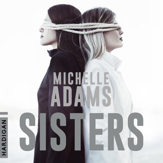 Sisters, Michelle Adams | 9782374342184 | Boeken | bol.com