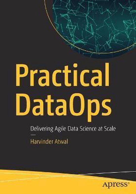 Practical DataOps | 9781484251034 | Harvinder Atwal | Boeken | bol