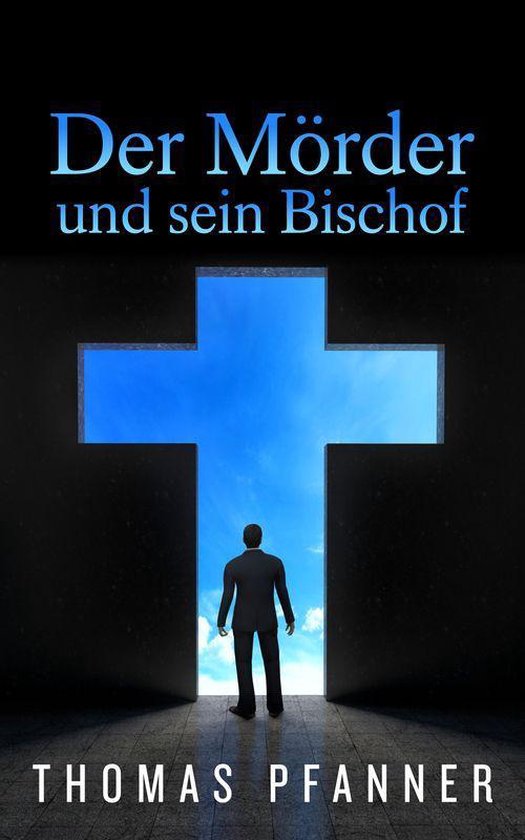 Katja-Preuß-Reihe 2 - Der Mörder und sein Bischof (ebook), Thomas ...
