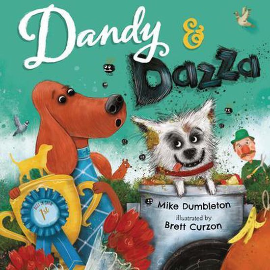 Dandy and Dazza, Mike Dumbleton | 9781913639150 | Boeken | bol.com